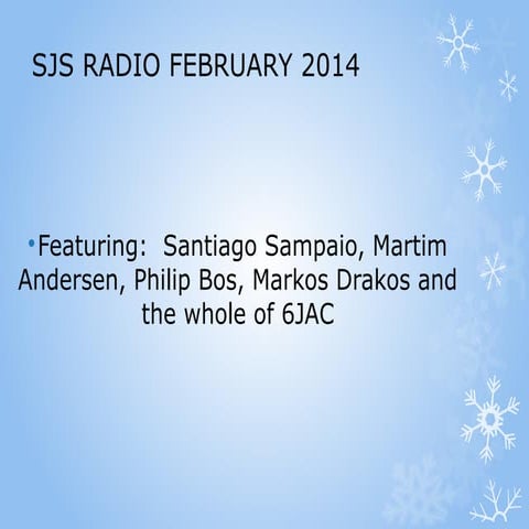 SJS Radio Feb 2014 | PPT