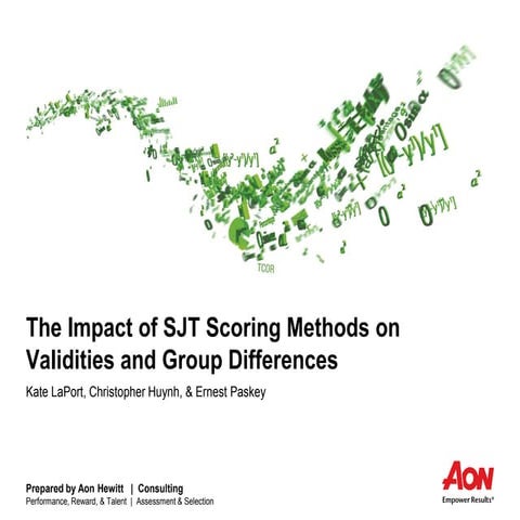 SJT Scoring Methods and their Impact on Group Differences and Validity ...