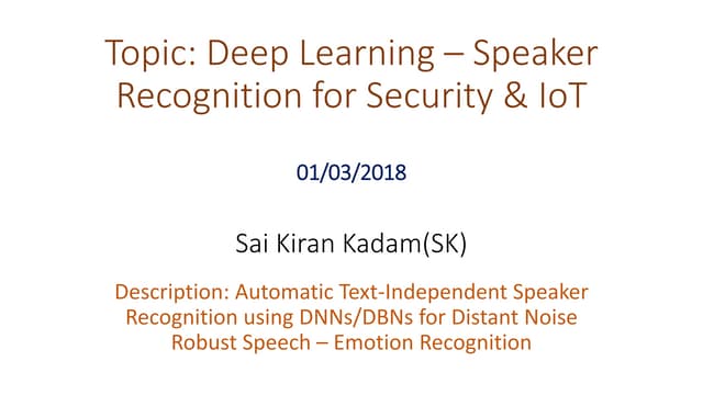 Deep Learning For Automatic Speaker Recognition Ppt