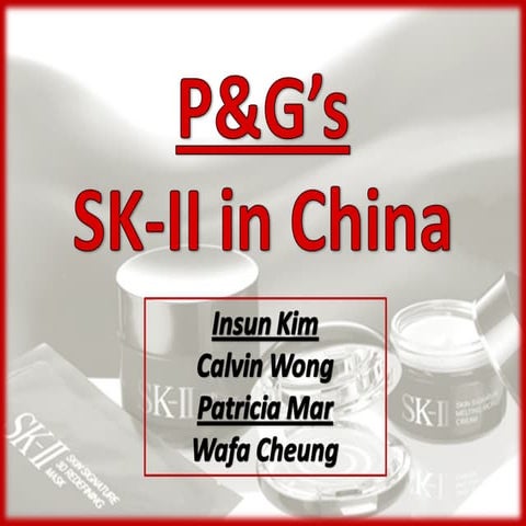 Sk ii presentation FINAL | PPT