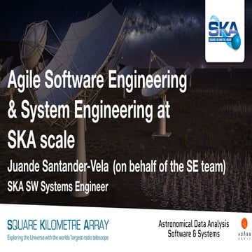 Agile Systems Engineering & Agile at SKA Scale | PDF | Space and Astronomy | Science