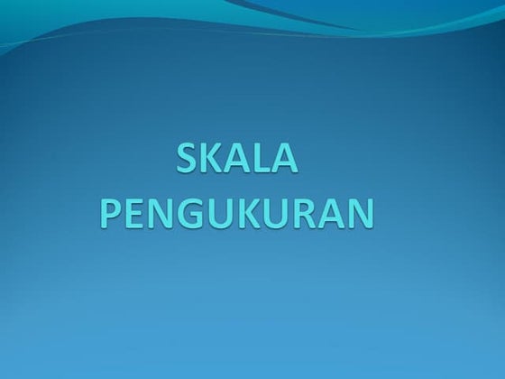 skala pengukuran pada statistik pendidikan.pdf