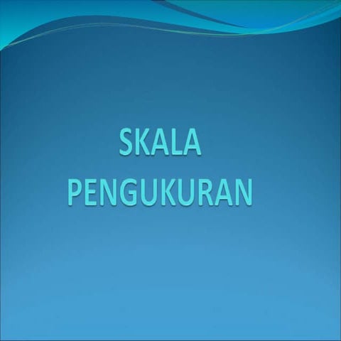skala pada apa yang disebut pengukuran.pptx