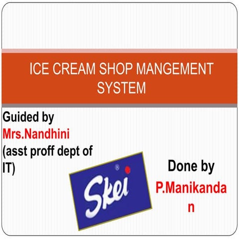 ice cream management | PPTX