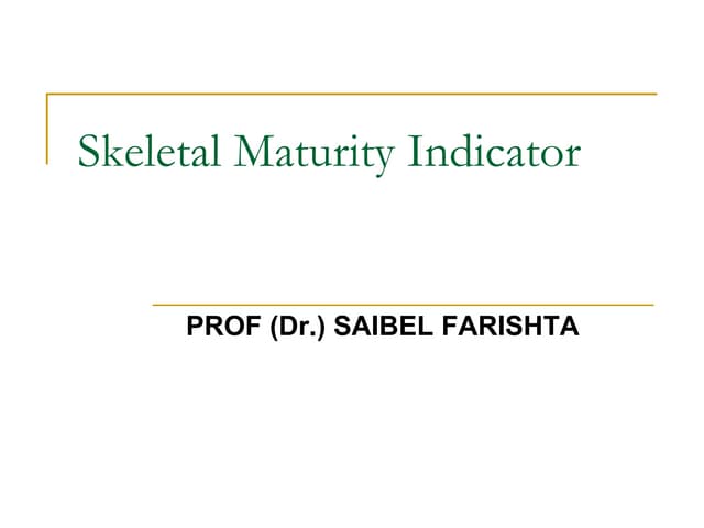 Skeletal maturity index | PPTX