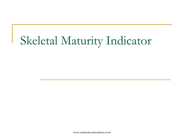 Skeletal maturity index | PPTX