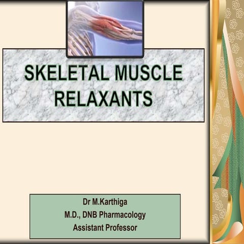 Muscle Relaxants DMR & NDMR | PDF