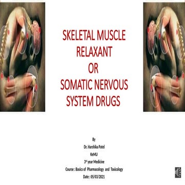 SKELETAL MUSCLE RELAXANTS.ppt, NEUROMUSCULAR JUNCTION BLOCKERS ...
