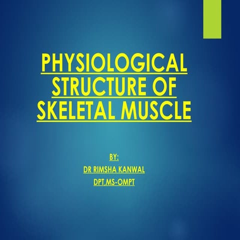 Skeletal muscles Part 1.ppt simple structure | PPT