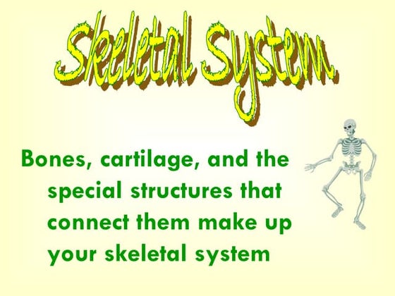 Skeletal system grade IV | PPTX