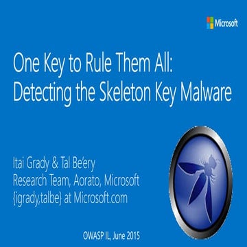 Skeleton key malware detection owasp | PPTX