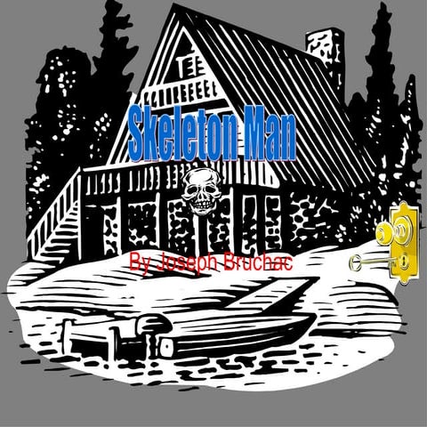 Skeleton man | PPT | Fiction | Books and Literature