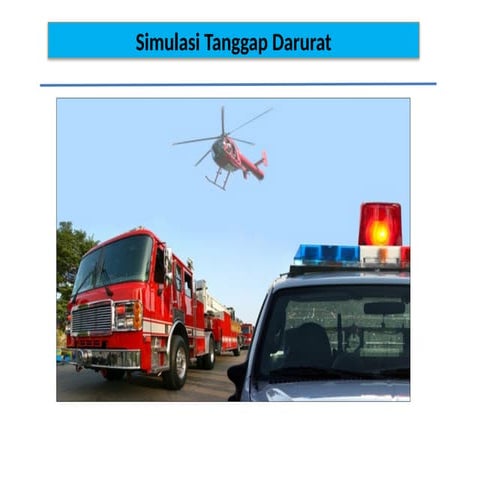 simulasi.pptx skenario latihan kebakaran | PPTX