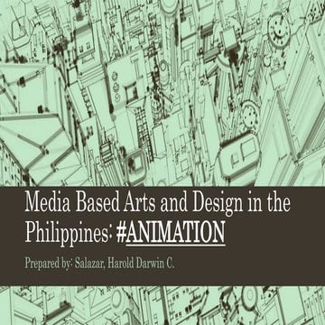 ARTS (Animation in the Philippines) | PPTX