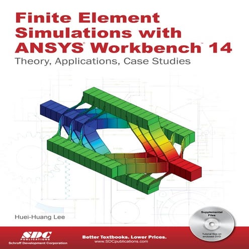 Finite Element Simulation With Ansys Workbench 14 Pdf