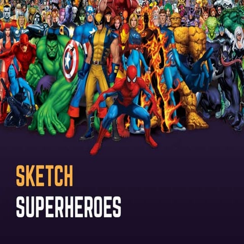 Sketch superheroes - Tips and Tricks | PPTX
