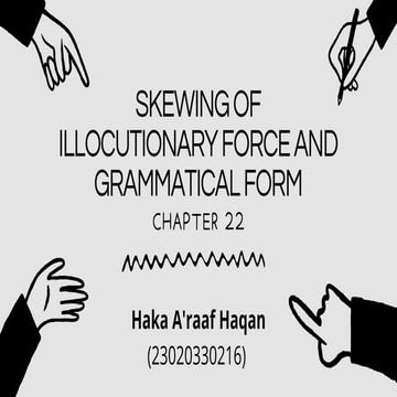 Skewing of Illocutionary Force and Grammatical Form_20251105_152657 ...