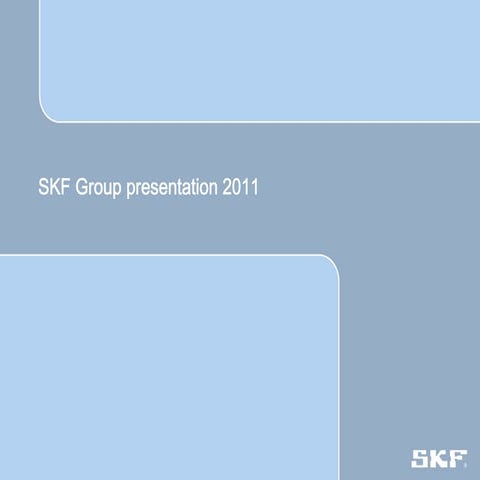 Skf group presentation 120126 | PDF