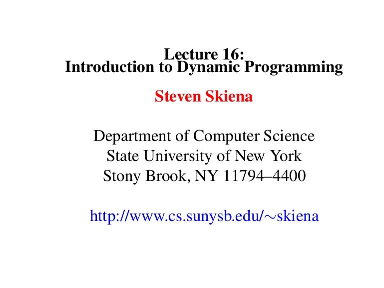 Skiena Algorithm 2007 Lecture16 Introduction To Dynamic Programming 1938