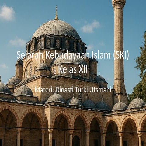 SKI_Kelas_XII SMK atau maTurki_Utsmani.pptx