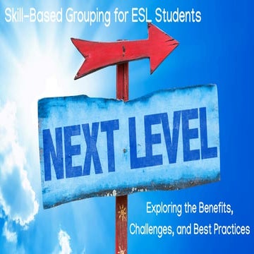 Skill-Based Grouping for ESL Students pd | PDF