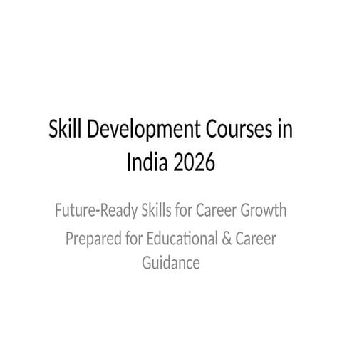 Skill_Development_Courses_India_2026.pptx