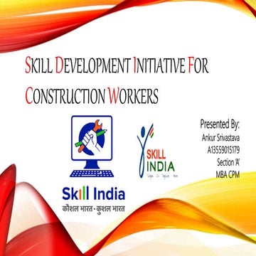 Skill development initiatives ankur srivastava (5179) | PPT