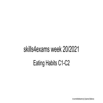 skills4exams_week_21_2021_C1-C2_Eating_Habits.pdf