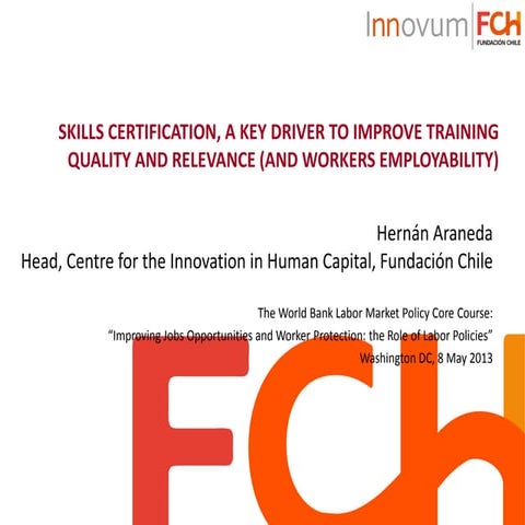 Labor Markets Core Course 2013: Skills certification training | PDF