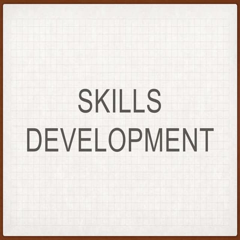 Skills development | PPT