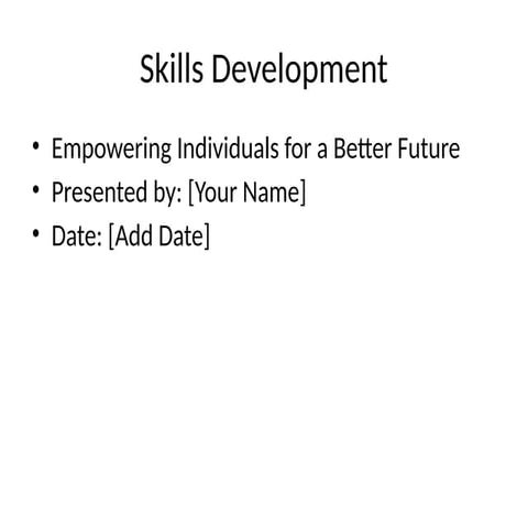 Skills_Development_Presentation.pptx for college students | PPT
