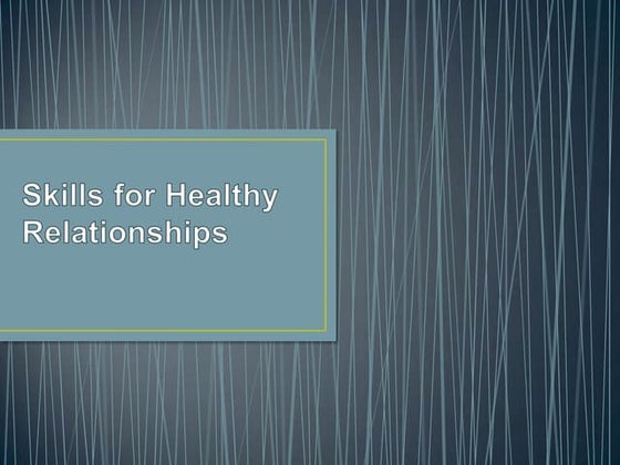 Healthy relationships | PPT
