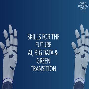 Skills for the Future AI, Big Data & Green Transition.pptx