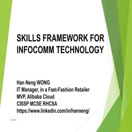 Skills framework for infocomm technology | PPTX
