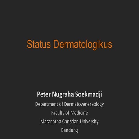 Status Dermatologikus | PPTX