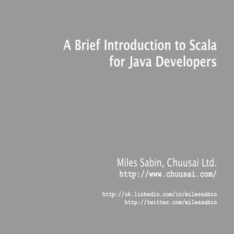 A Brief Introduction To Scala For Java Developers Ppt