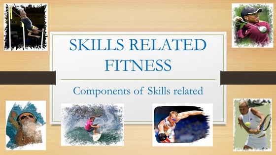 MAPEH-PH-SKILL RELATED FITNESS COMPONENTS | PPTX