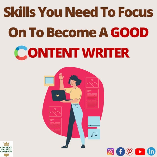 Skills To Focus On How To Become a Good Content Writer | Content ...