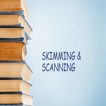 Skimming and Scanning | PPT