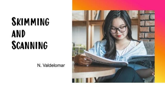 Skimming and Scanning | PPT