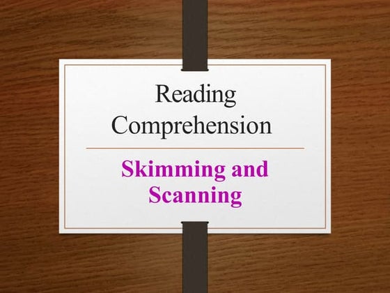 Skimming and Scanning | PPT