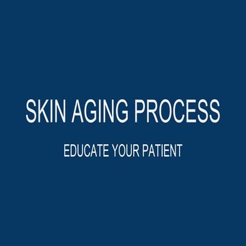 The Aging Process: Understanding the Elements of Elasticity Loss | PPTX