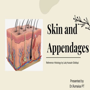 Skin and Appendages by Dr. Rumaisa PT ... | PDF