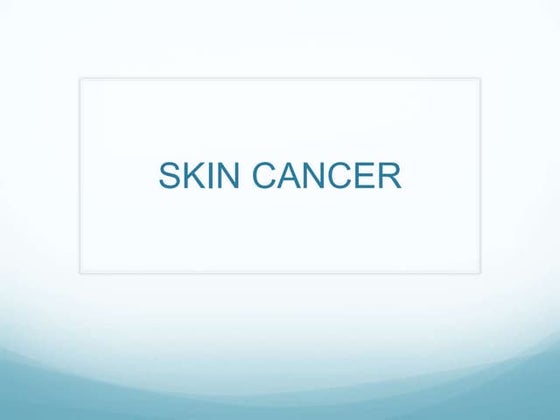 Skin Cancer | PPT