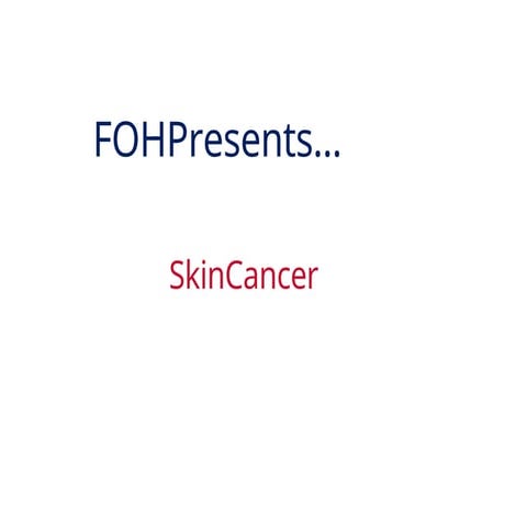 Skin_Cancer Risk summary, diagnosis and prevention | DOCX