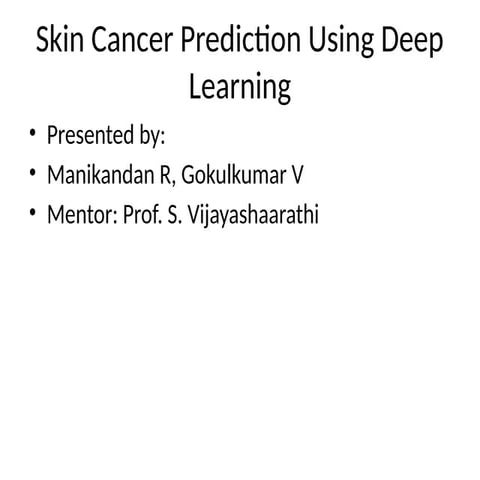 Skin_Cancer_Prediction_Presentation.pptx