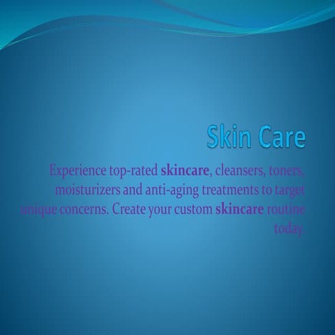 Skin care | PPT