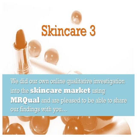 Skincare case study 3 | PPT
