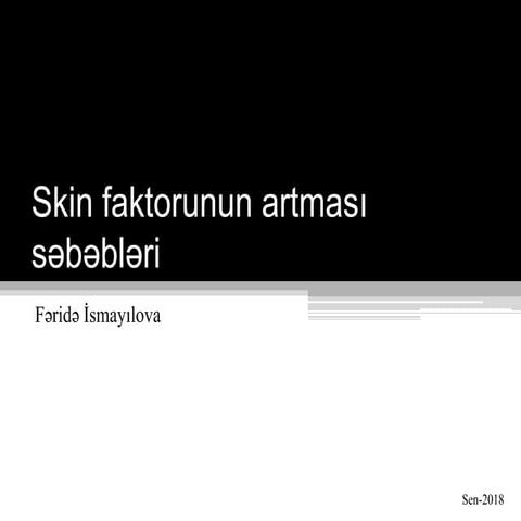 Skin faktorunun artması səbəbləri | PDF