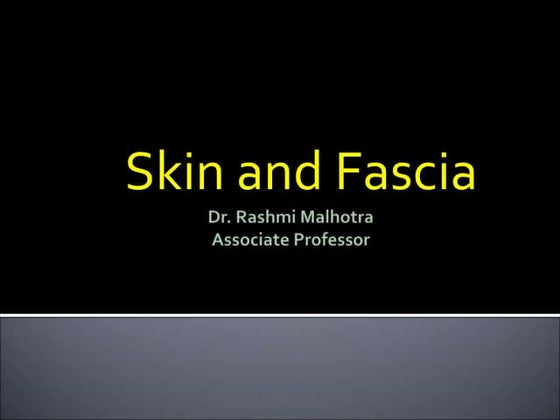 Superficial & deep fascia | PPTX | Skin and Dermatology | Diseases and ...